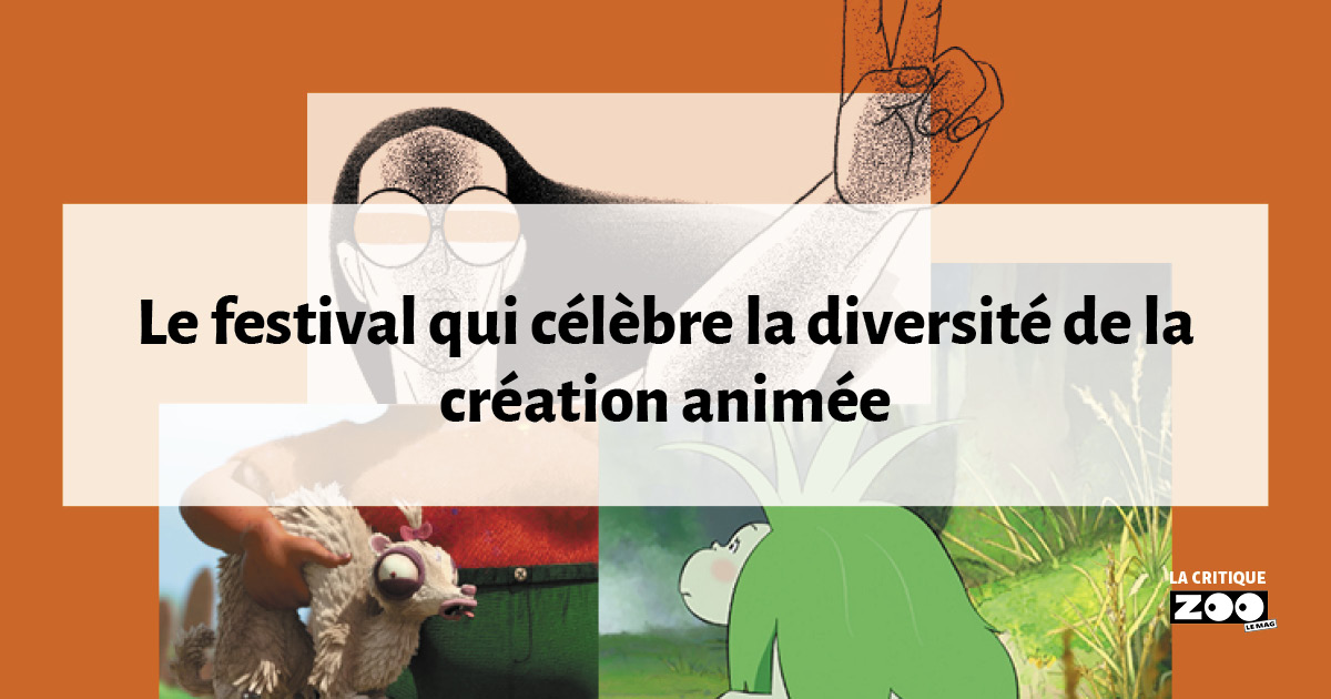 Le Festival Carrefour du cinéma d'animation revient du 8 au 12 décembre ...